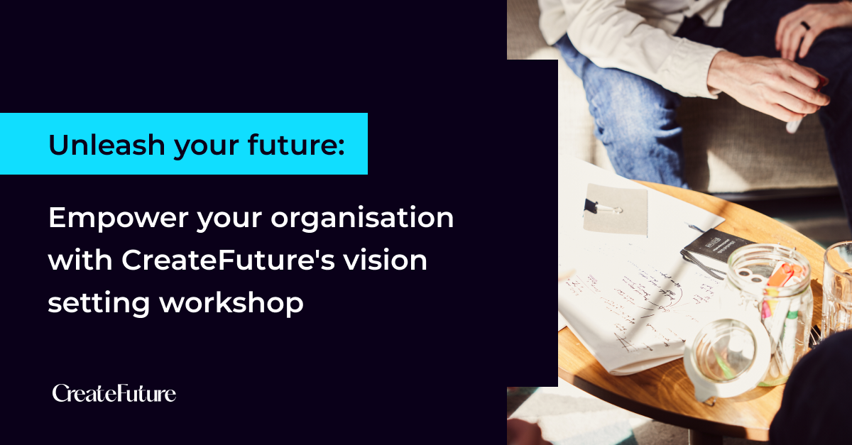 Vision Setting Workshop For Business | CreateFuture